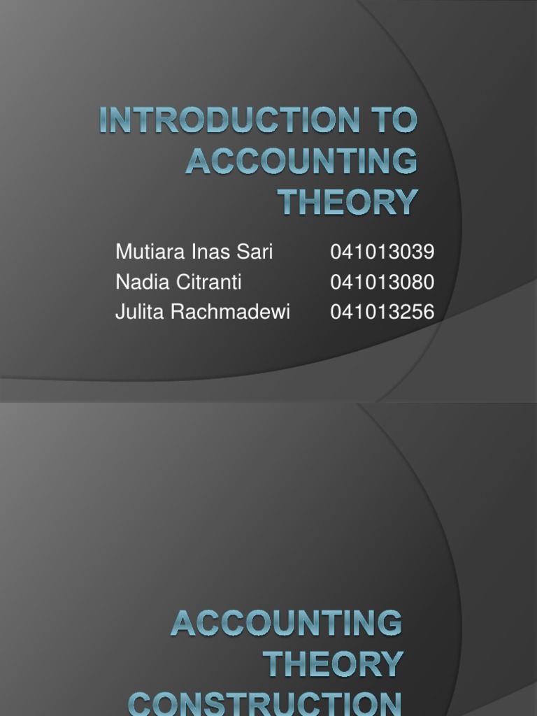 Introduction To Accounting Theory | PDF | Normative | Accounting