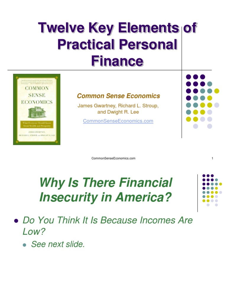 Twelve Key Elements of Practical Personal Finance: Common Sense ...