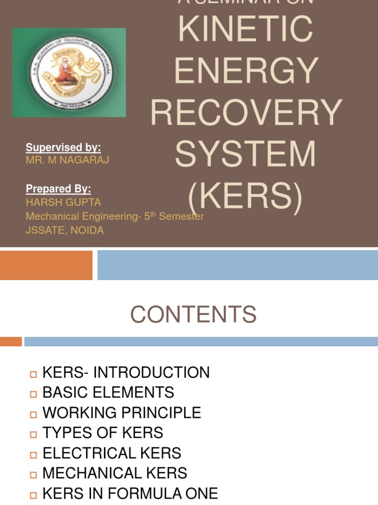 An Analysis of Kinetic Energy Recovery Systems (KERS) and their ...