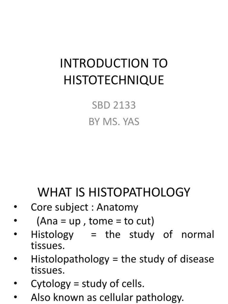 Introduction To Histopathology