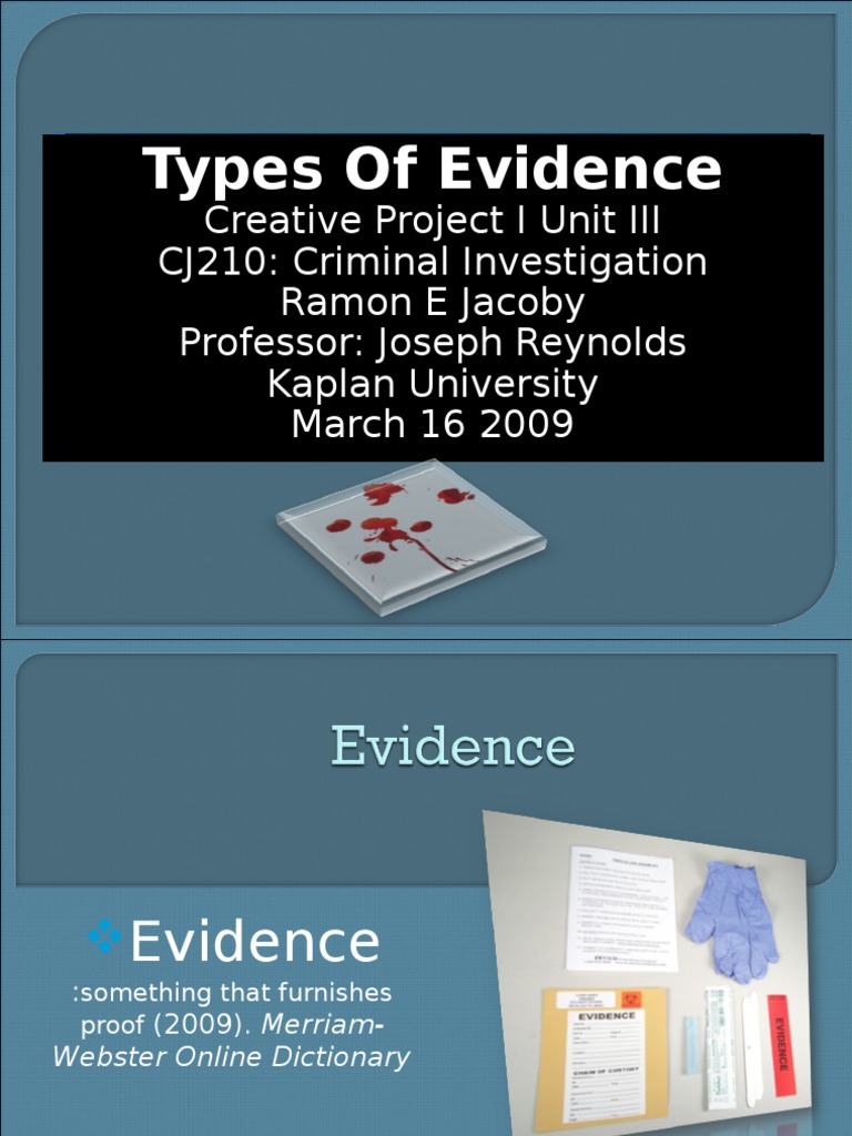 Types of Evidence | PDF | Crime Scene | Forensics