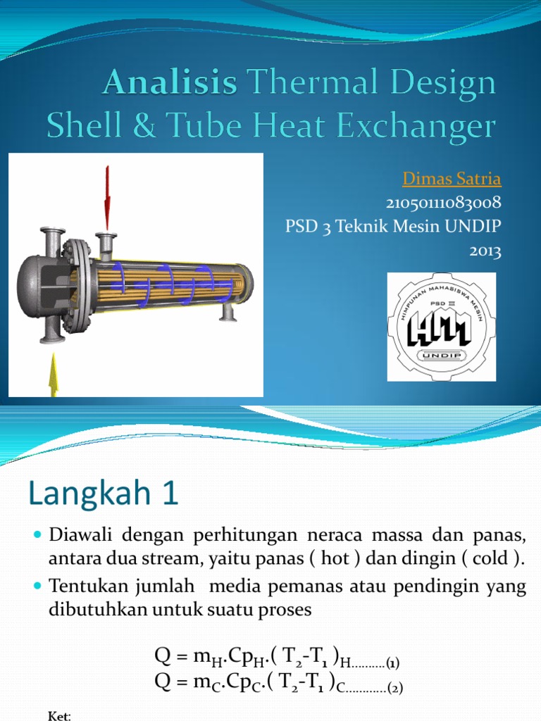 Analisis Thermal Design Shell & Tube Heat Exchanger Metode LMTD Dan ...