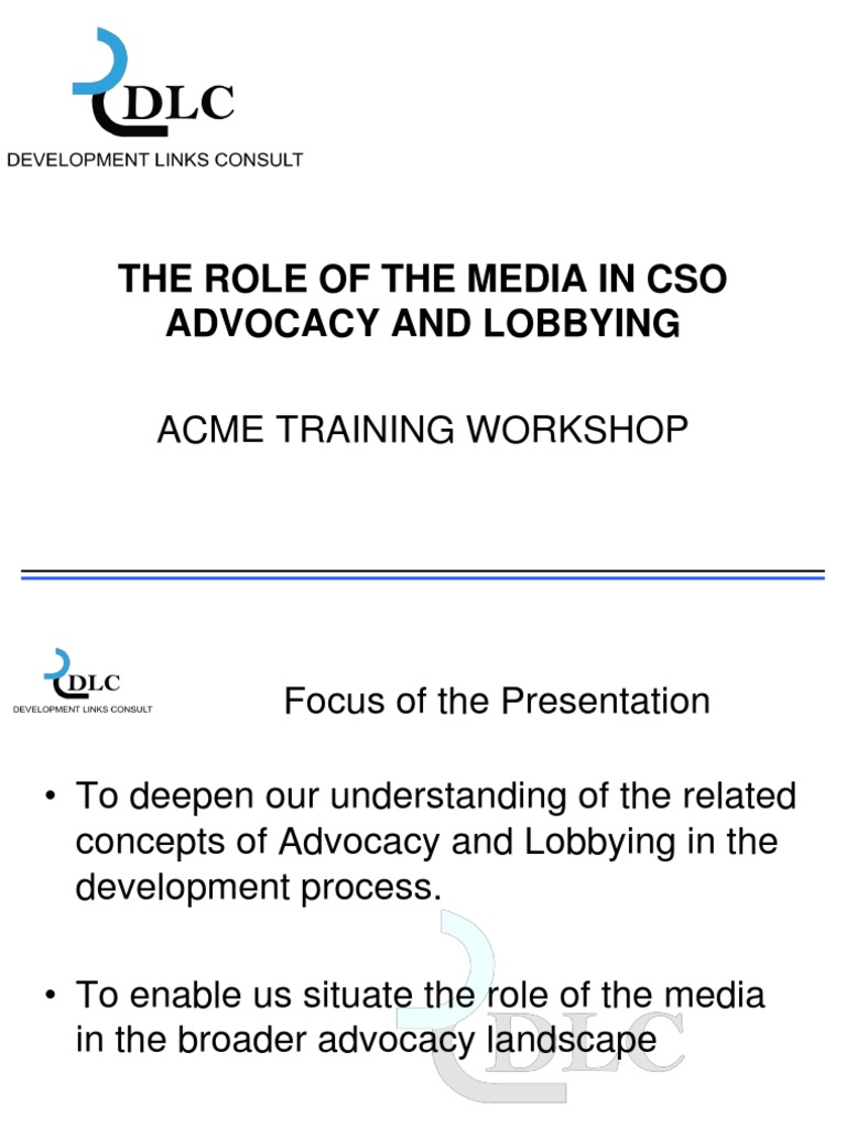 The Role of The Media in Advocacy and Lobbying | PDF | Goal | Policy ...