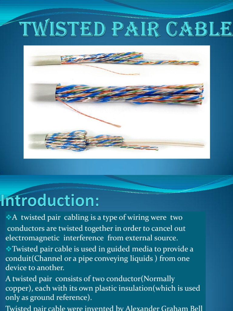 Twisted Pair Cables | PDF | Cable | Electronic Engineering