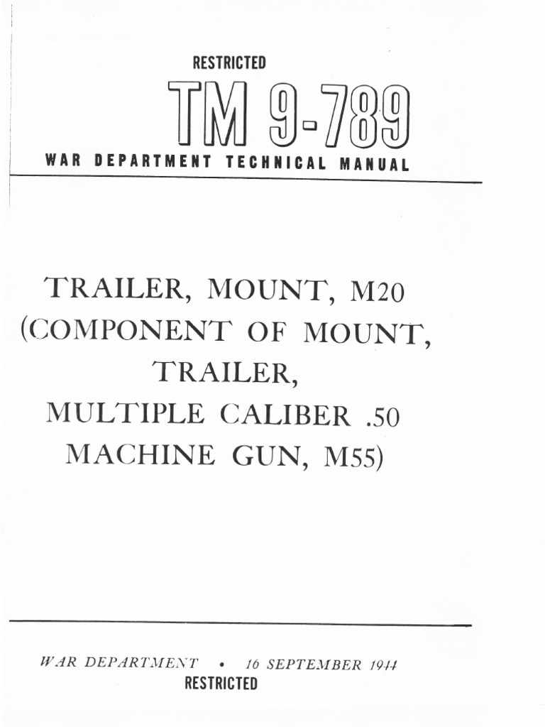 Quad 50 TM9-789 Trailer, Mount, M20 - 1944 | PDF