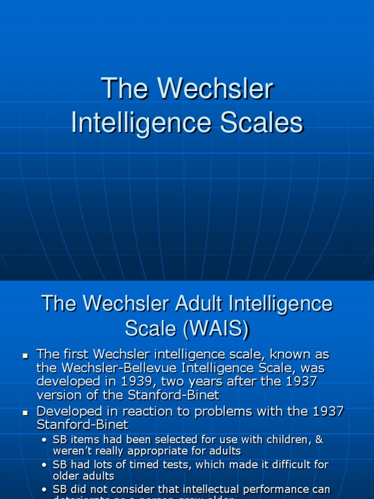 Lecture 15 - The Wechsler Intelligence Scales | Wechsler Adult ...