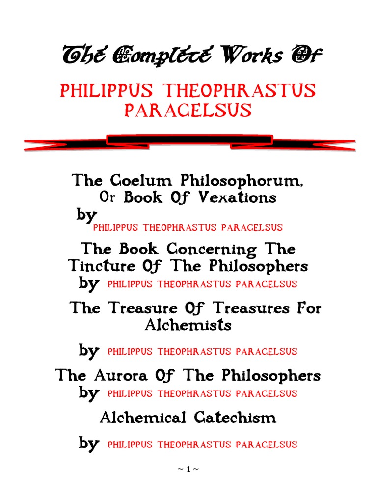 The Complete Works of Paracelsus | PDF | Alchemy | Metals