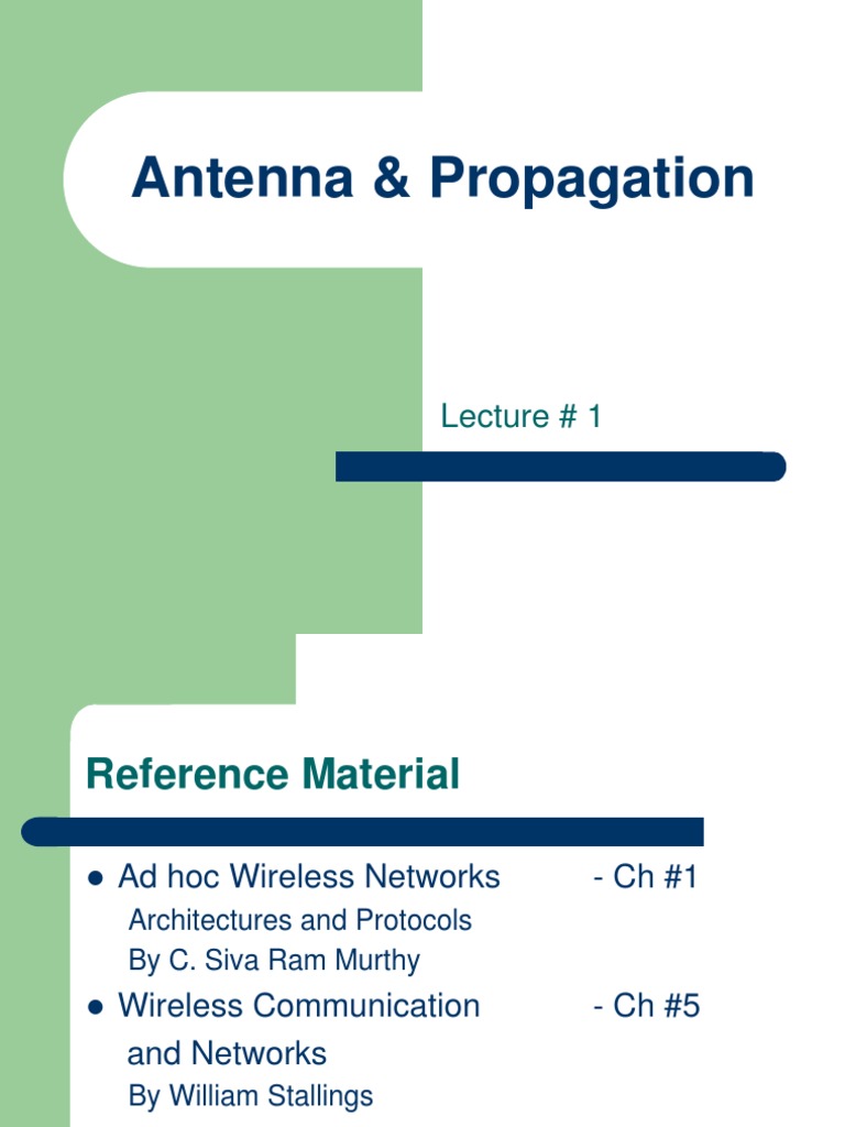 Antenna & Propagation: Lecture # 1 | PDF | Radio Propagation | Antenna ...