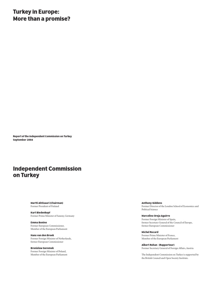 Turkey in Europe: More Than A Promise?: Report of The Independent ...