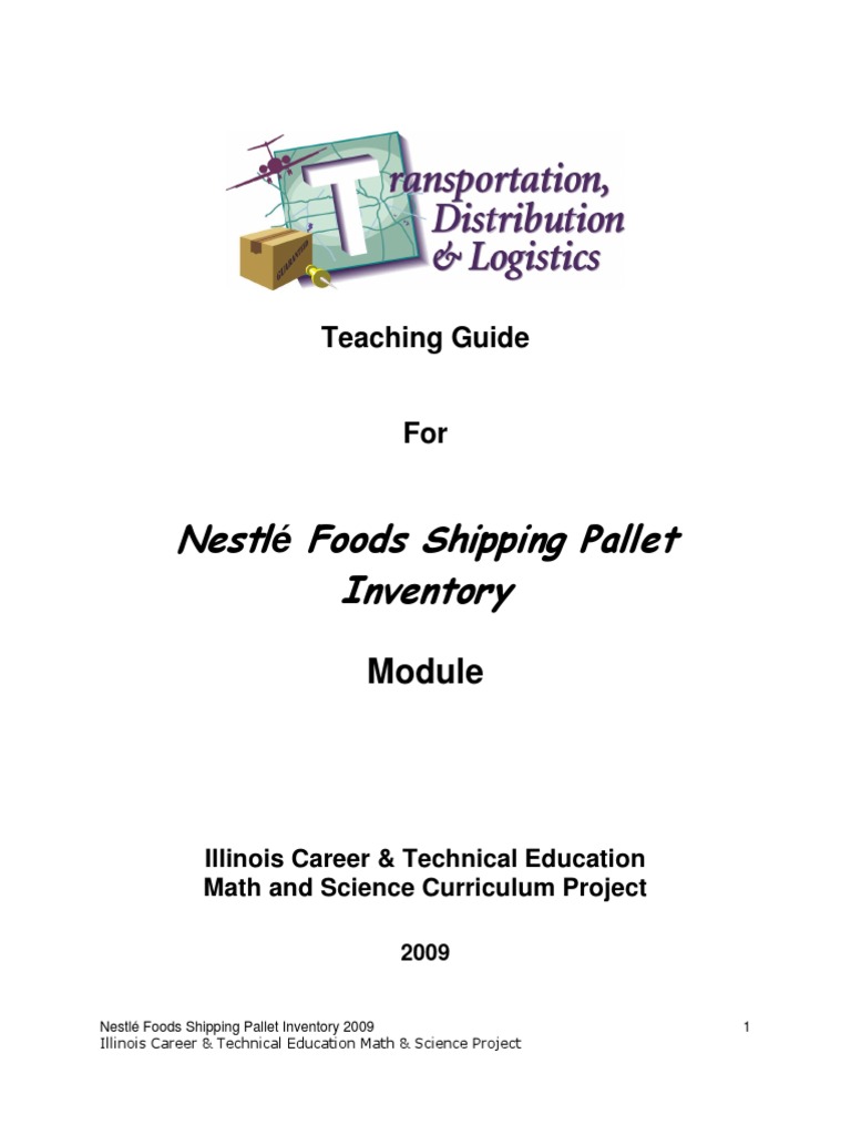 Nestle Shipping Pallet Inventory PBL Module Final PDF | PDF | Logistics ...