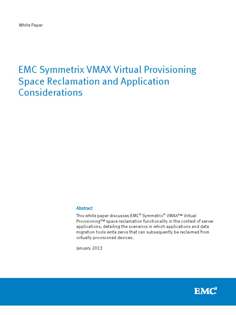 H6730 Vmax Virtual Provisioning Space Reclamation And Application Considerations Pdf File 