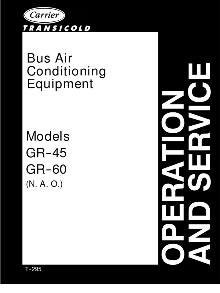 Carrier Bus Air Conditioning Unit Model GR-45&GR-60 Operation&Service ...