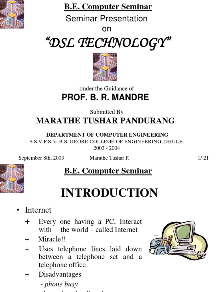 "DSL Technology": Seminar Presentation On | PDF | Digital Subscriber ...