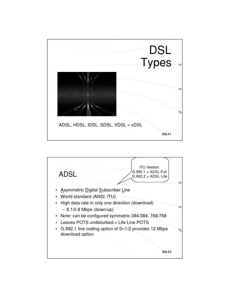 DSL Types | PDF | Digital Subscriber Line | Telecommunications Standards