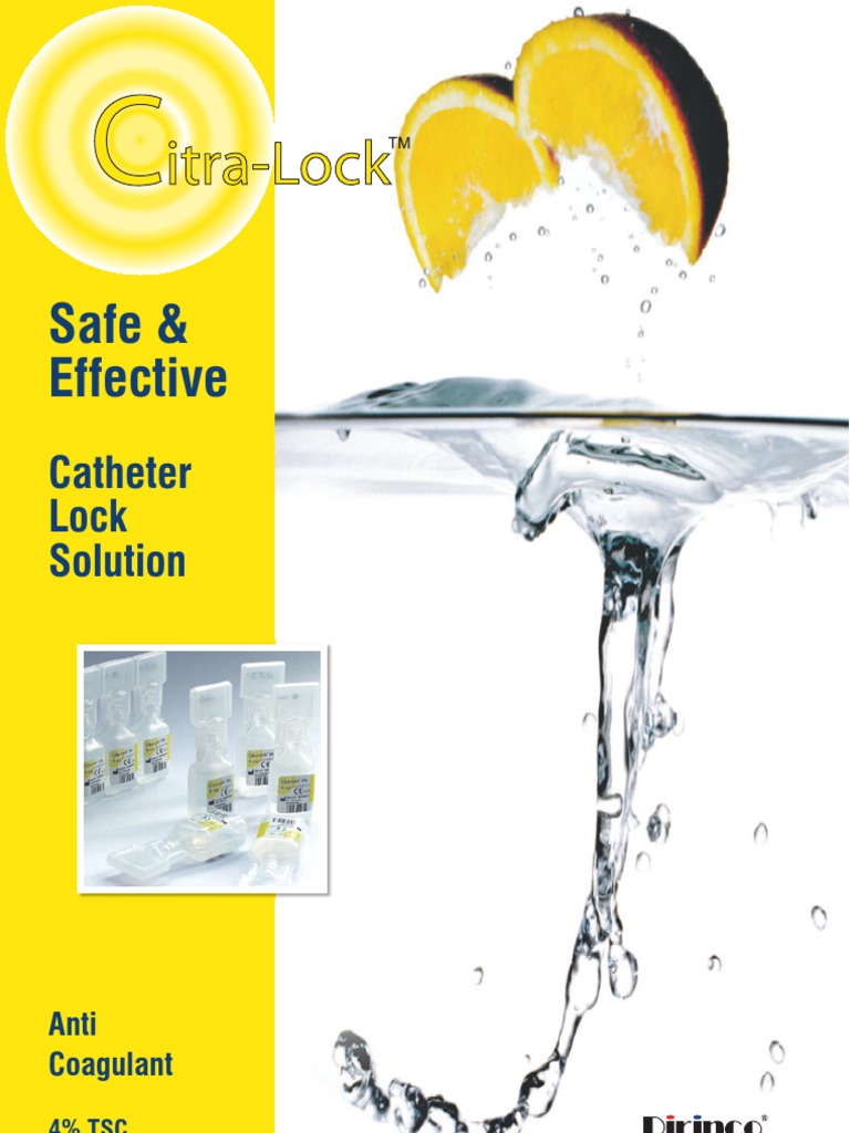 Safe & Effective: Catheter Lock Solution | PDF | Hemodialysis | Health ...