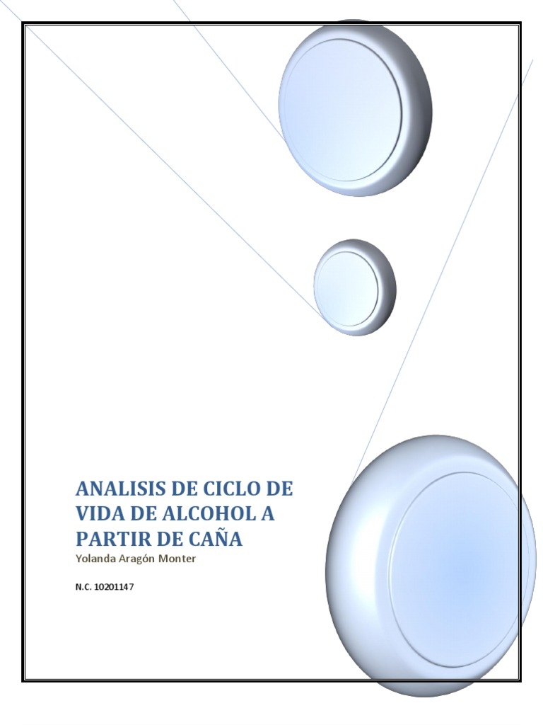 Ciclo de Vida de Alcohol A Partir de Caña | PDF | Evaluación del ciclo ...