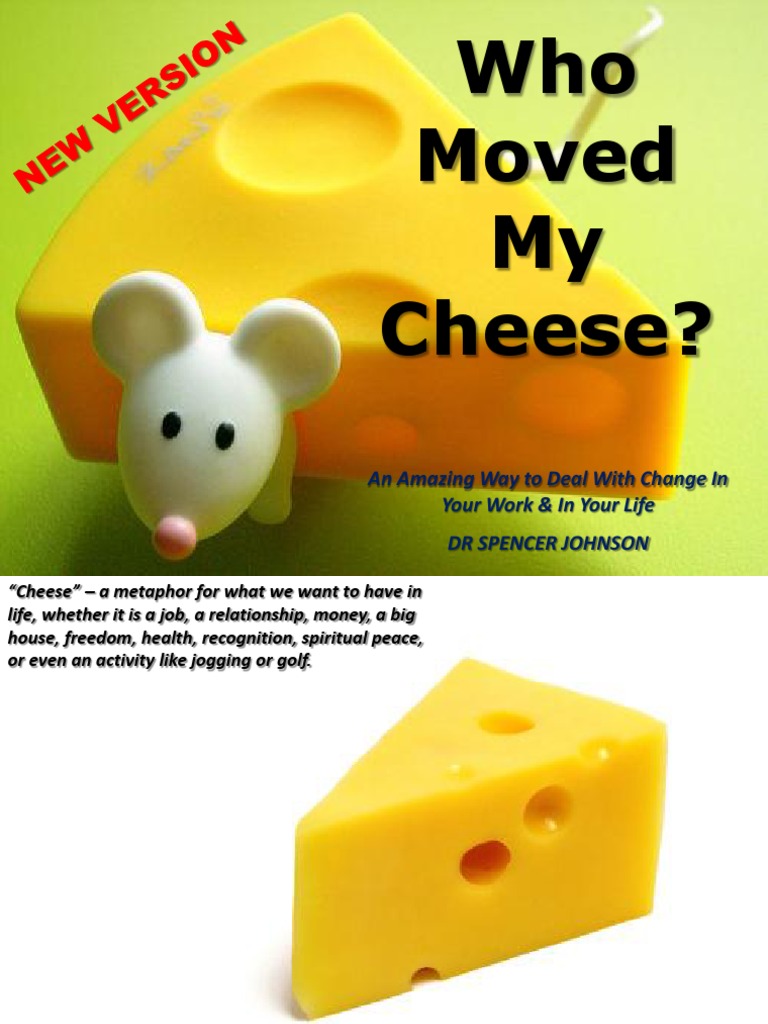 Who Move My Cheese | PDF