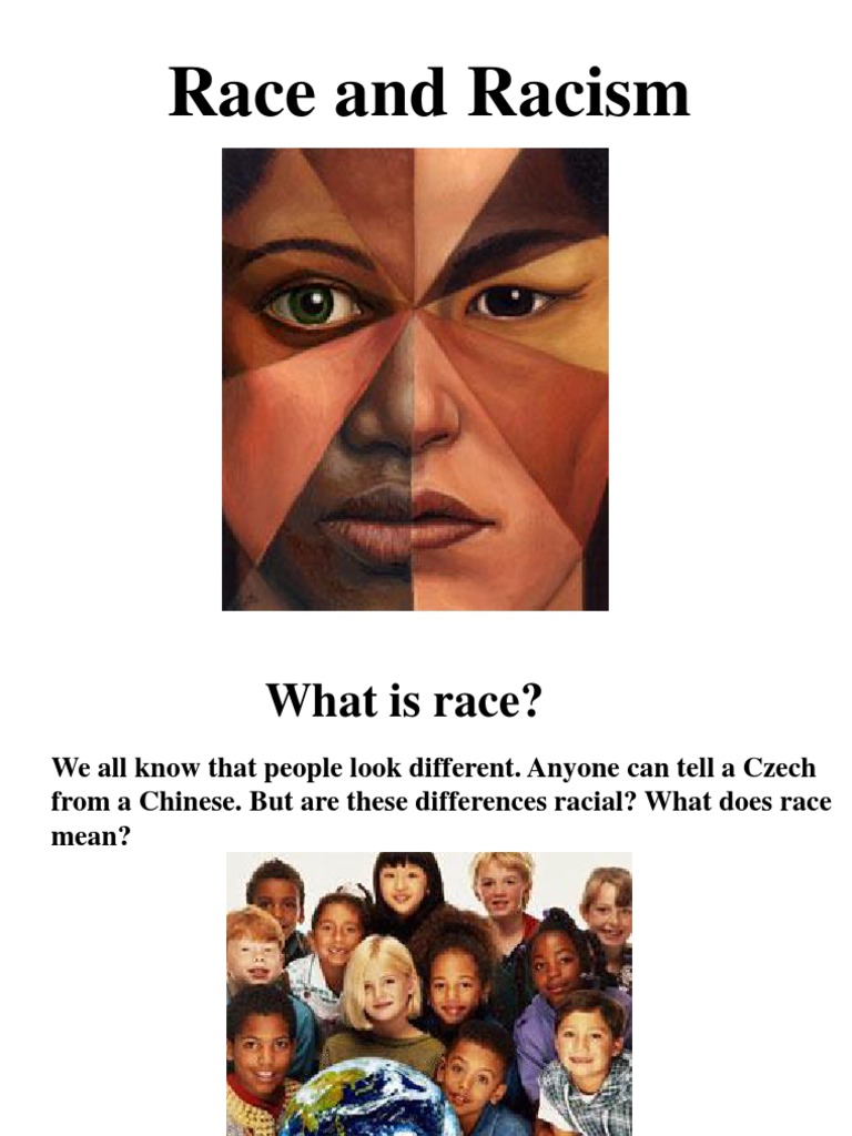 Race and Racism | Race (Human Categorization) | Ethnicity, Race & Gender