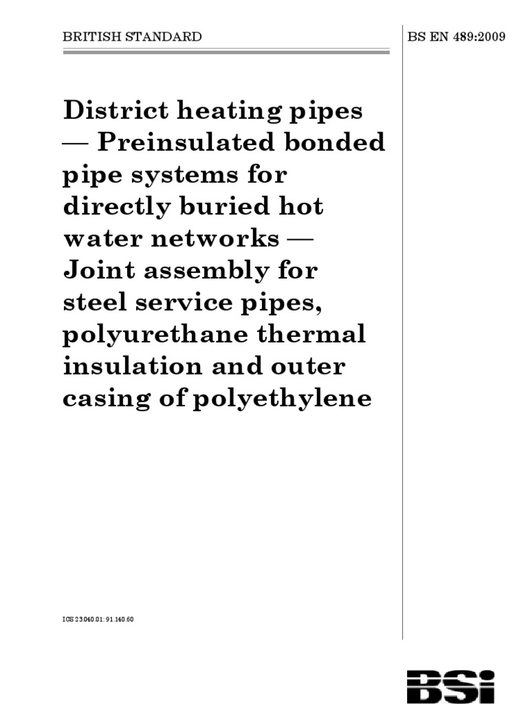 BS en 489 | PDF | Pipe (Fluid Conveyance) | Thermal Insulation