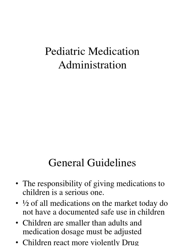 Pediatric Medication Administration Guidelines | PDF | Injection ...
