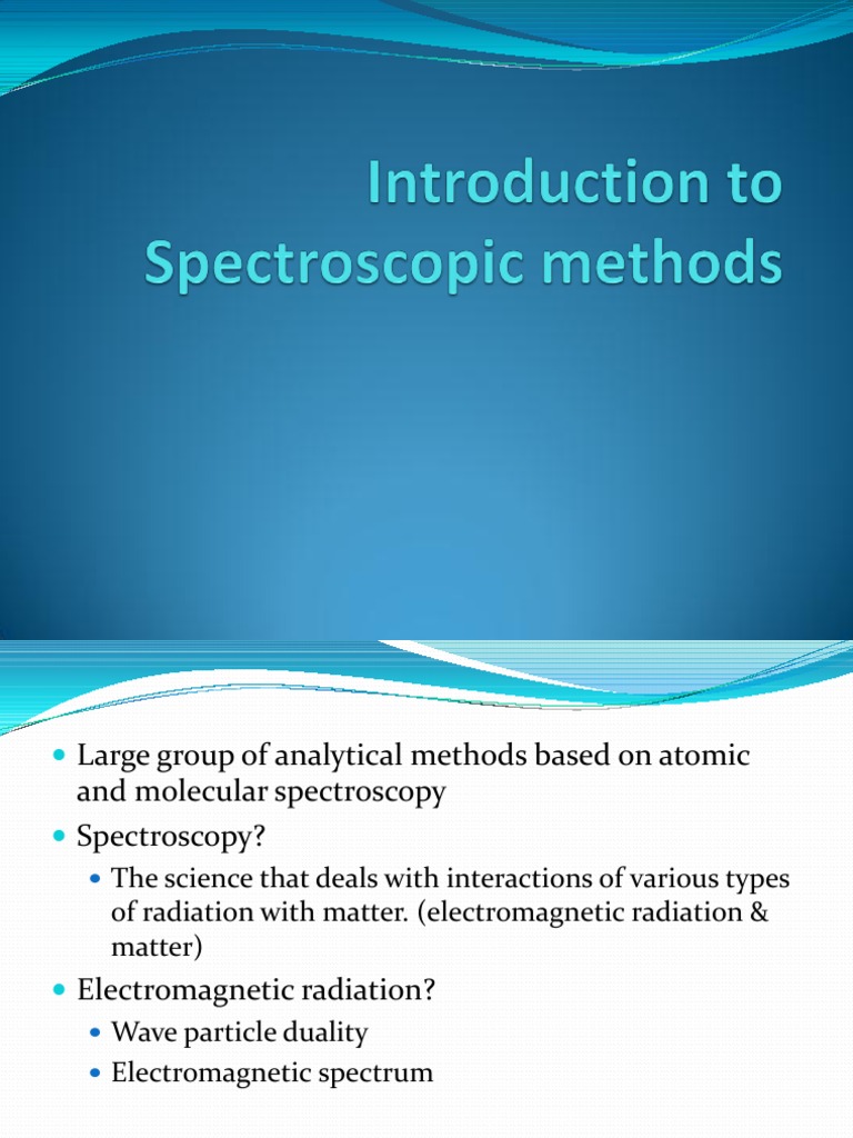 SPECTROSCOPY GUIDE | PDF | Spectroscopy | Electromagnetic Radiation