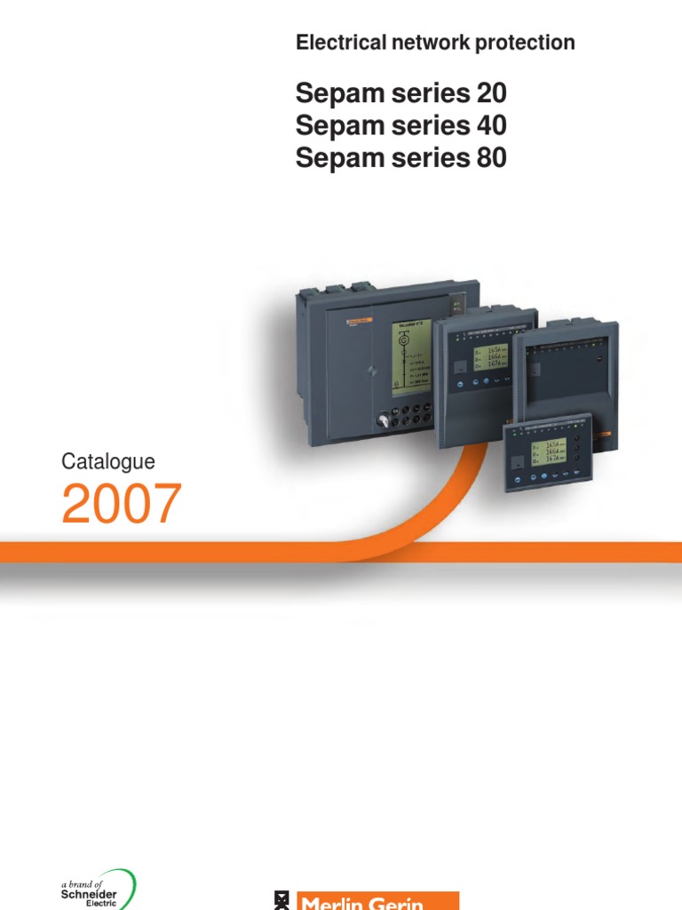 Sepam 20-40-80 Software & Additional Modules Accessories Catalogue Year ...