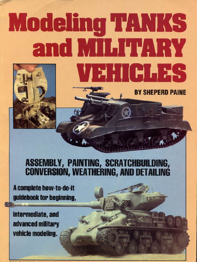 Modelling Tanks & Military Vehicles by Sheperd Paine | PDF