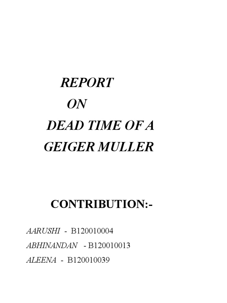 Dead Time of A Geiger Muller | PDF | Applied And Interdisciplinary ...