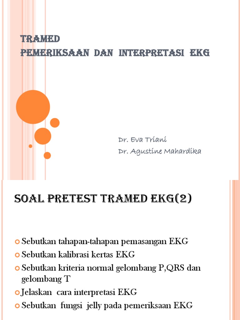 Interpretasi EKG dan Pemasangan Elektrode | PDF | Metode & Bahan Ajar ...