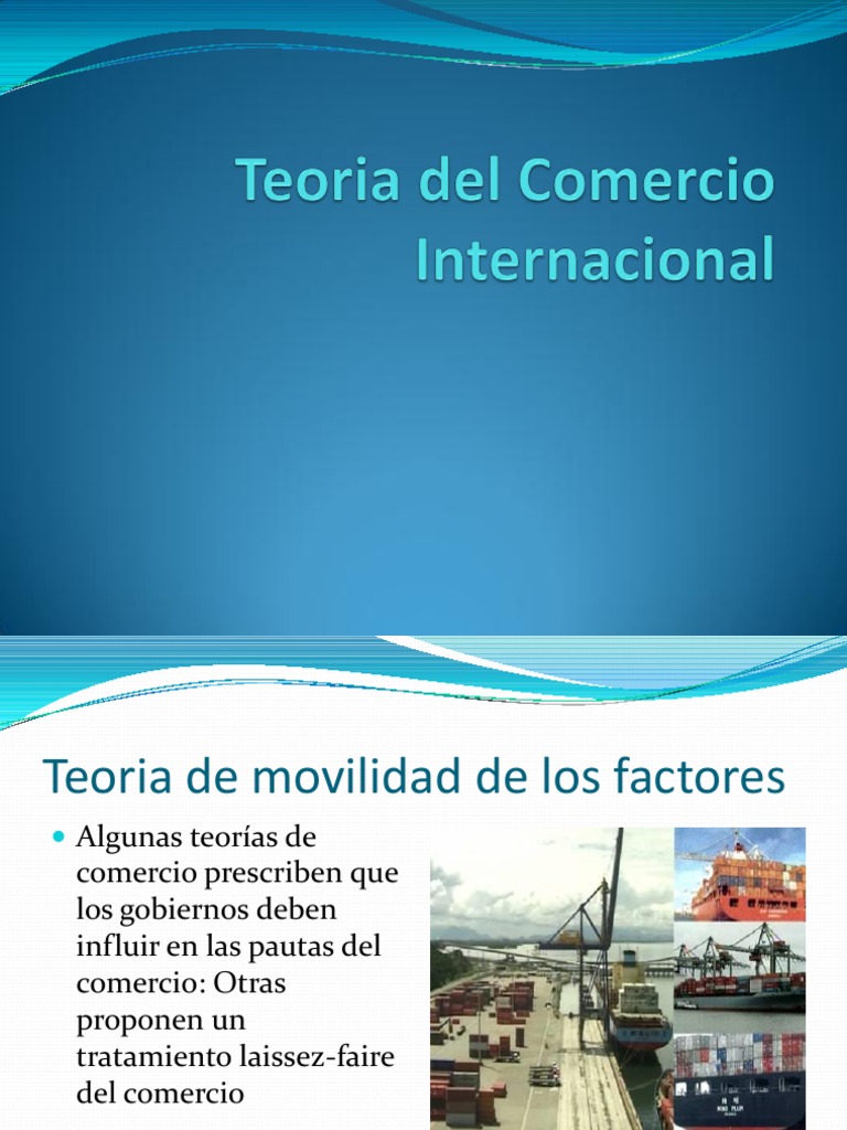Teoria Del Comercio Internacional Unidad III - Primera Parte en PDF | PDF | Mercantilismo | Comercio