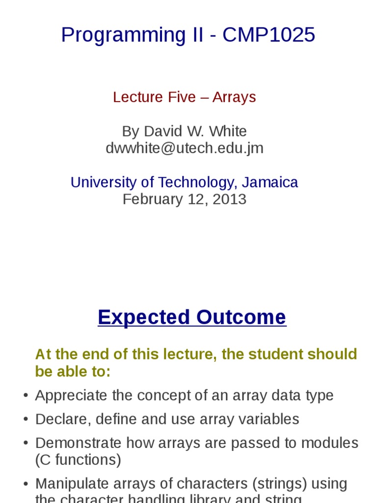 Programming Two Lecture 5 - Arrays 2013feb12 | PDF | Data Type | String (Computer Science)
