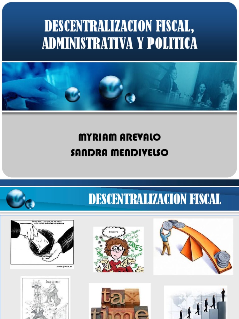 Descentralizacion Fiscal Administrativa Y Politica Pdf Alcalde