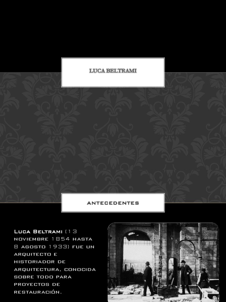 Luca Beltrami: Pionero del Restauro | PDF | Science | Ciencia (general)