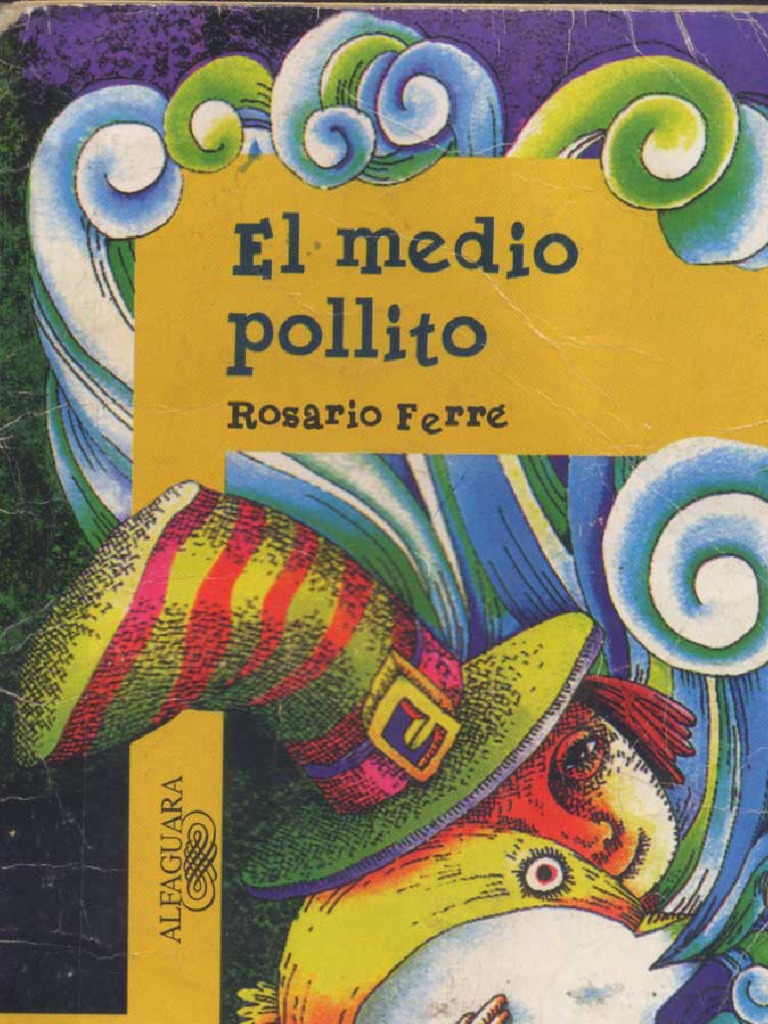 El Medio Pollito - Rosario Ferré