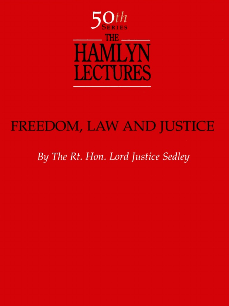 Lord Justice Sedley - Freedom, Law and Justice PDF | PDF ...