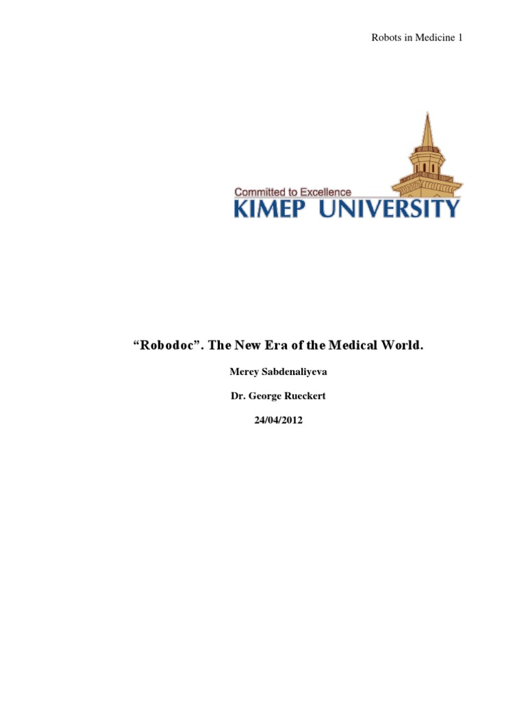 "Robodoc". The New Era of The Medical World. | PDF | Surgery | Robot
