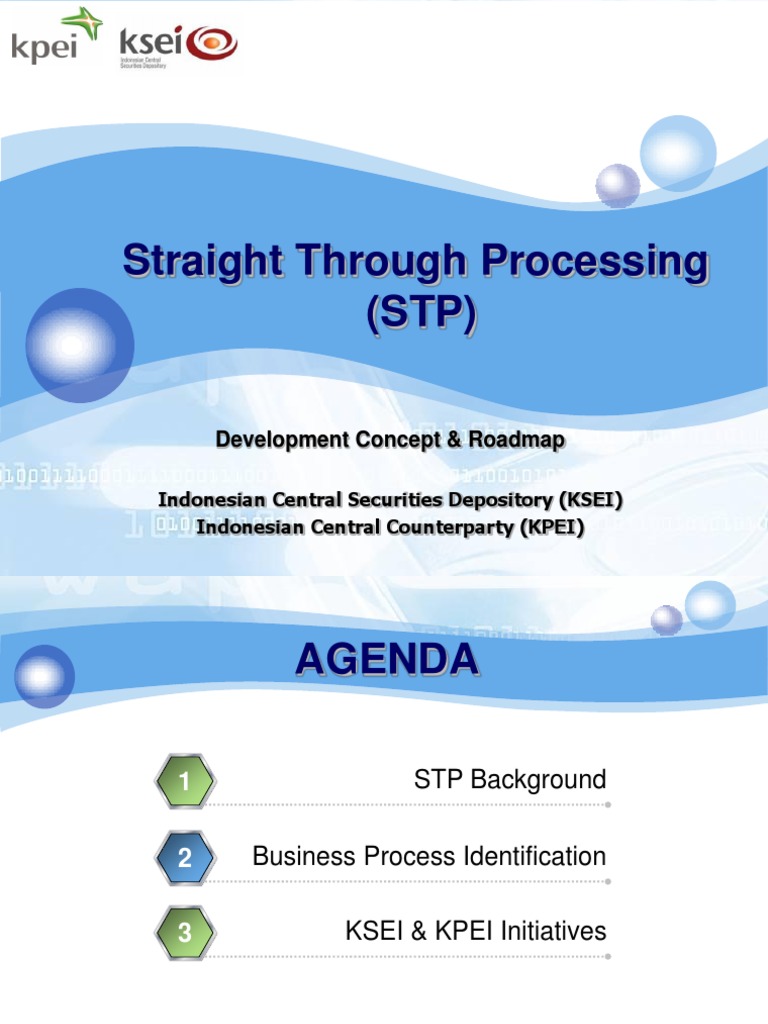 Straight Through Processing (STP) : Development Concept & Roadmap | PDF ...