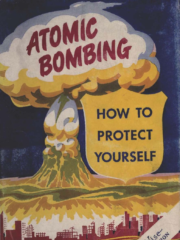 Atomic Bomb Protection Guide (1950) | PDF | Explosion | Nuclear Weapons