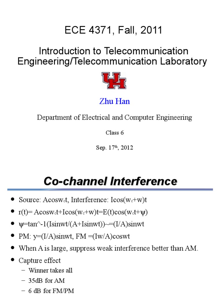 ECE 4371, Fall, 2011: Introduction To Telecommunication Engineering ...
