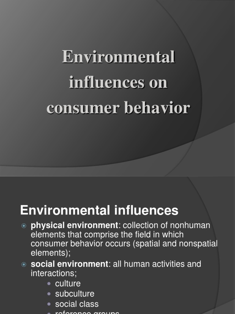 Environmental Influences on Consumer Behavior | PDF | Consumer ...