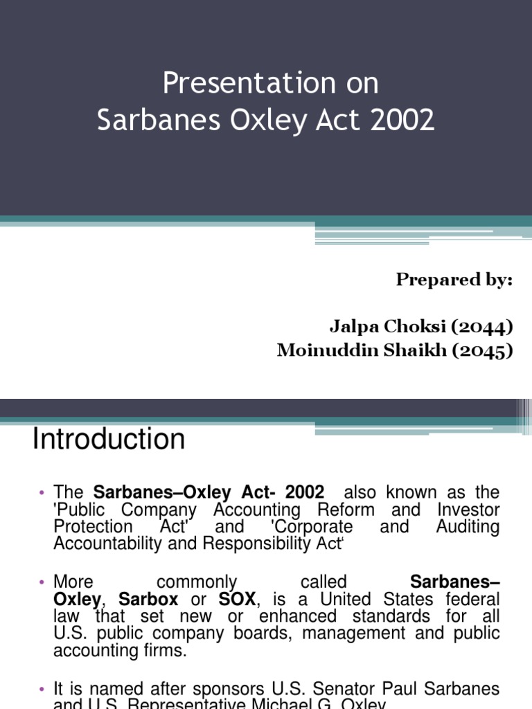 Sarbanes–Oxley Act | Sarbanes–Oxley Act | Business