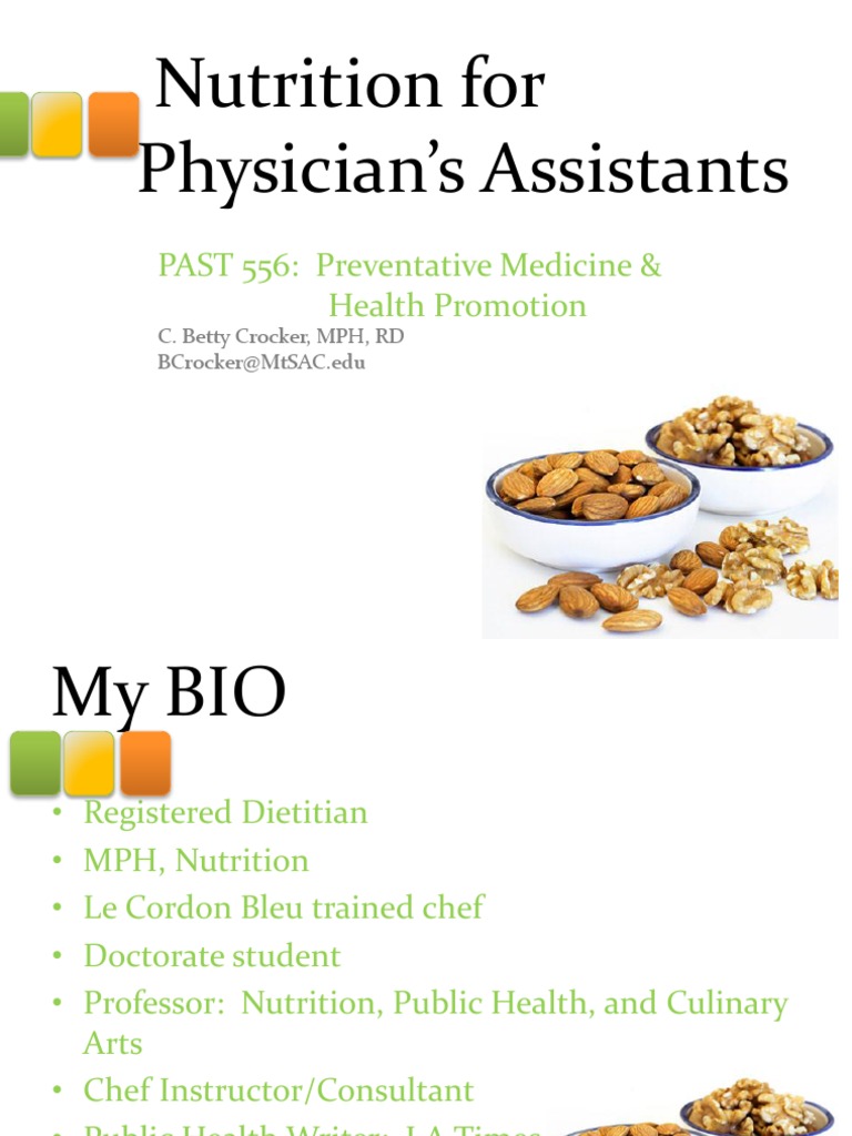 Nutrition For Physician's Assistants: PAST 556: Preventative Medicine ...