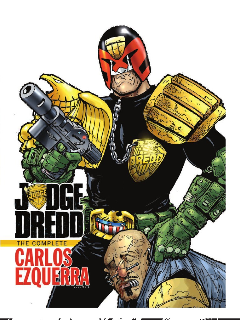 Judge Dredd: The Complete Carlos Ezquerra, Vol. 1 Preview | PDF | Idw ...