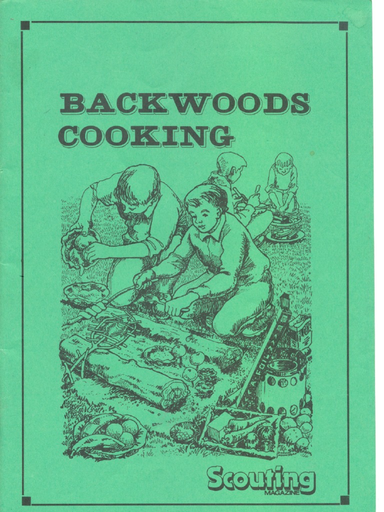 Backwoods Cooking: Practical Recipes | PDF | Cooking, Food & Wine