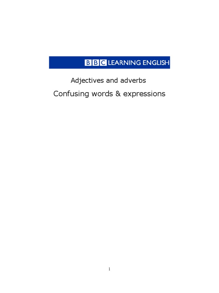BBC - Learning English - Adjectives and Adverbs | PDF | Adjective | Adverb