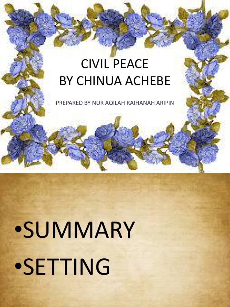 Civil Peace: Summary and Setting Analysis | PDF