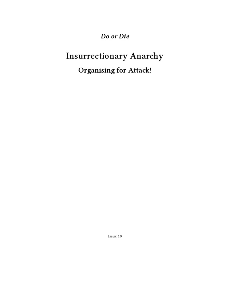 Do or Die Insurrectionary Anarchy | PDF | Anarchism | Anarchy