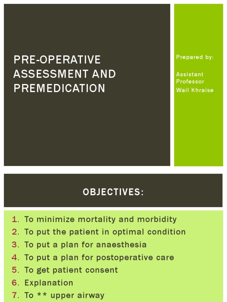 Pre-Operative Assessment and Premedication | PDF