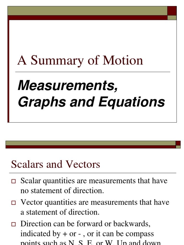 A Summary of Motion: Measurements, Graphs and Equations | PDF ...