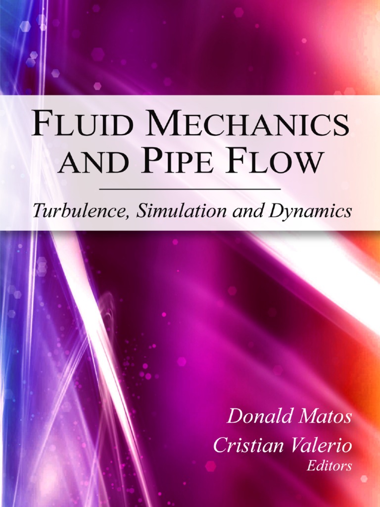 Fluid Mechanics and Pipe Flow | PDF | Fluid Dynamics | Turbulence